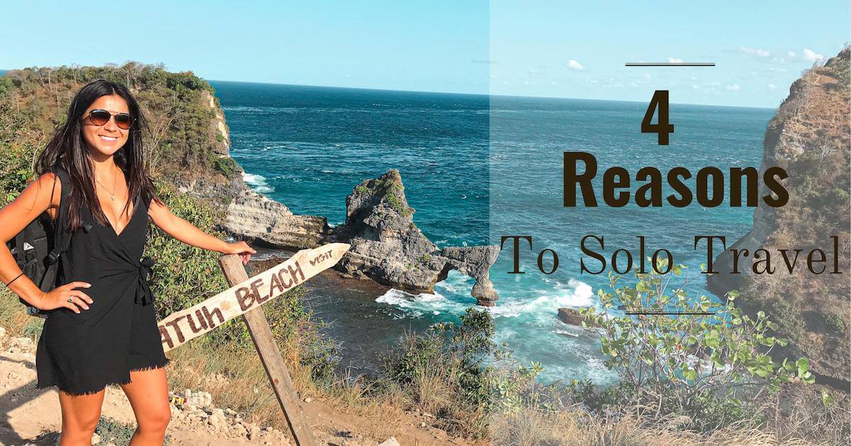 The Benefits of Solo Travel – Why You Should Do It At Least Once ...